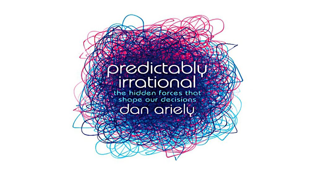 Predictably Irrational - The Summary - 7 Circles
